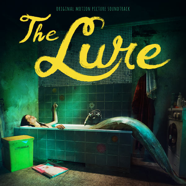 'The Lure' Soundtrack: Horror-Musical Mashup Features Songs By Barbara ...